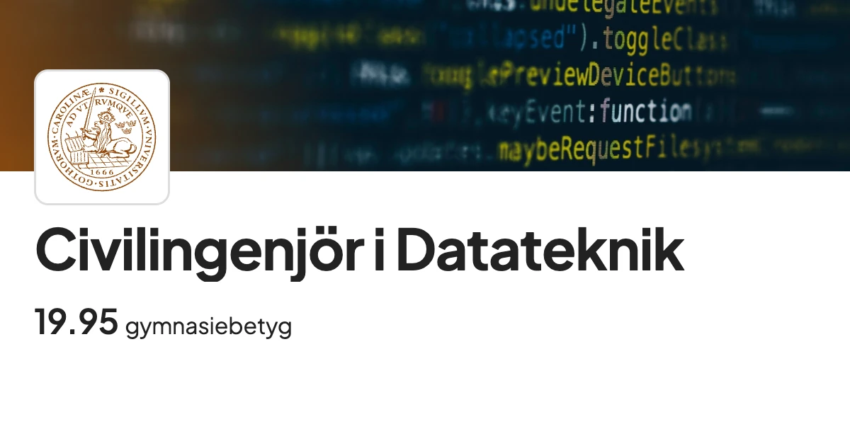 Civilingenjör i Datateknik LTH - Antagningspoäng