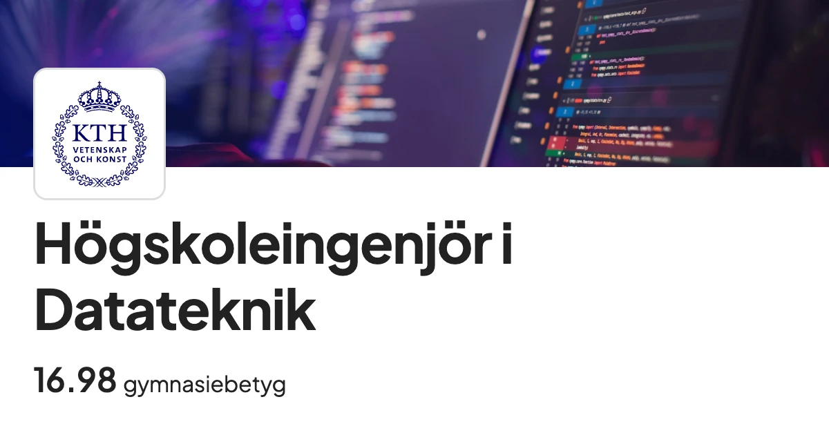 Högskoleingenjör i Datateknik KTH - Antagningspoäng