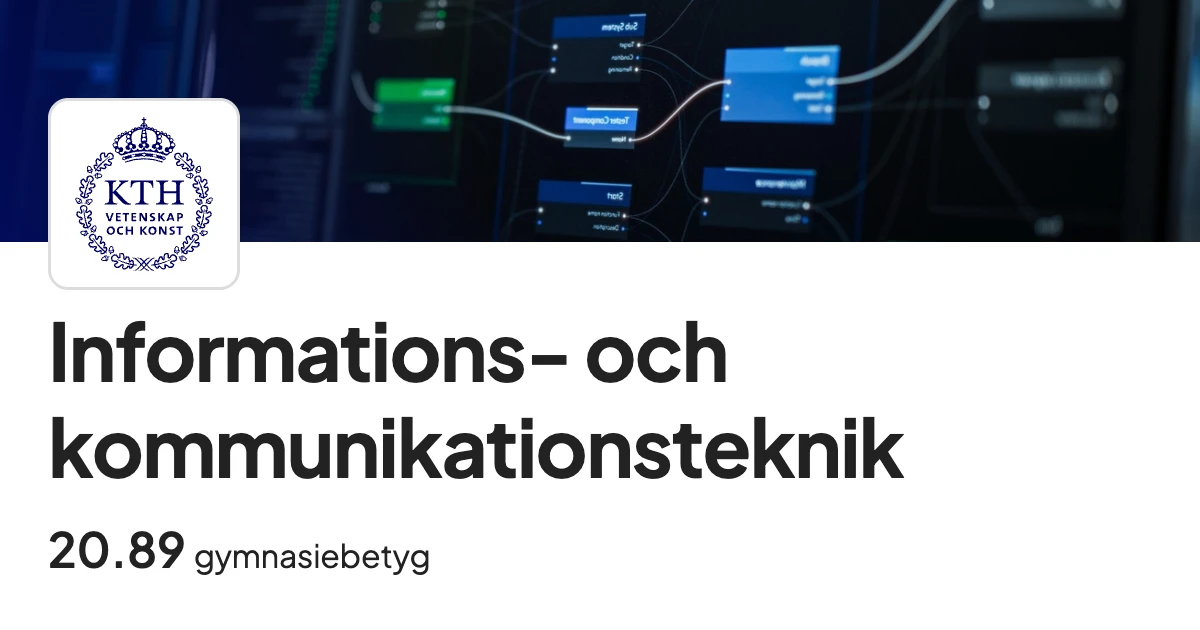 Informations- och kommunikationsteknik KTH - Antagningspoäng