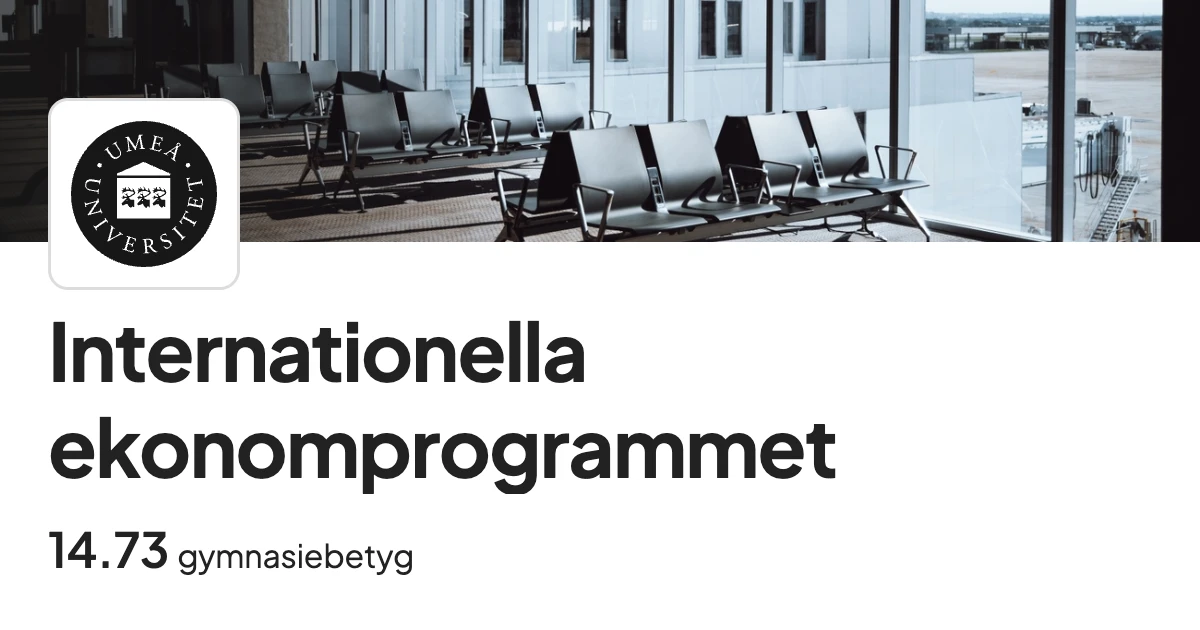 Internationella ekonomprogrammet Umeå - Antagningspoäng